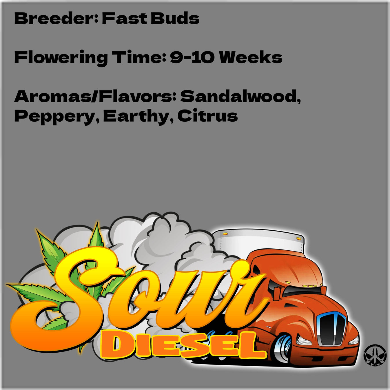 Sour Diesel – Grow Peaceful